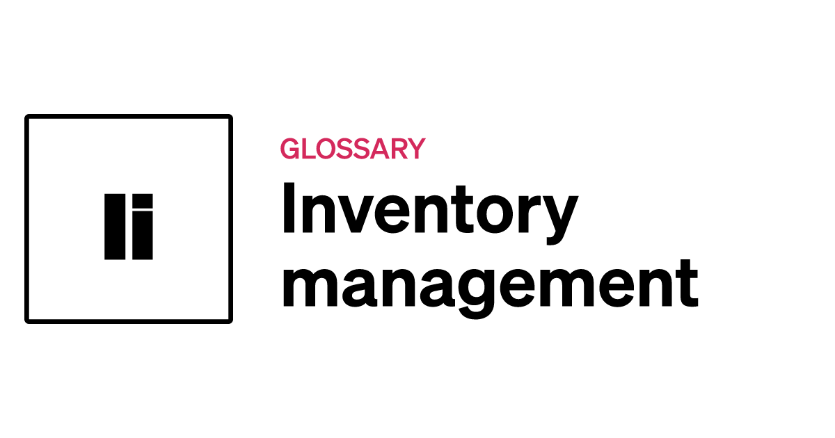 Inventory management | Retail Brew Glossary